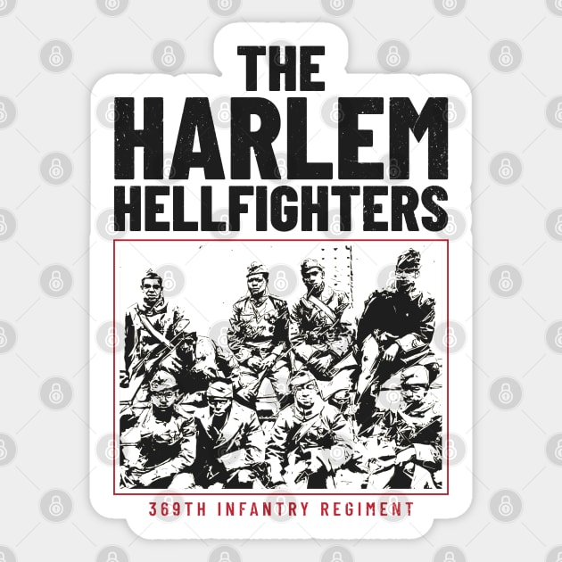 The Harlem Hellfighters - WWI - Ww1 - Sticker | TeePublic