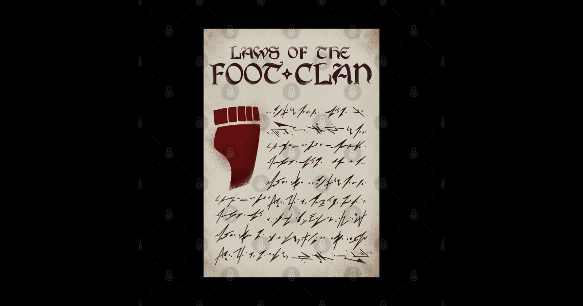 Laws of the Foot Clan - Rottmnt - Posters and Art Prints | TeePublic