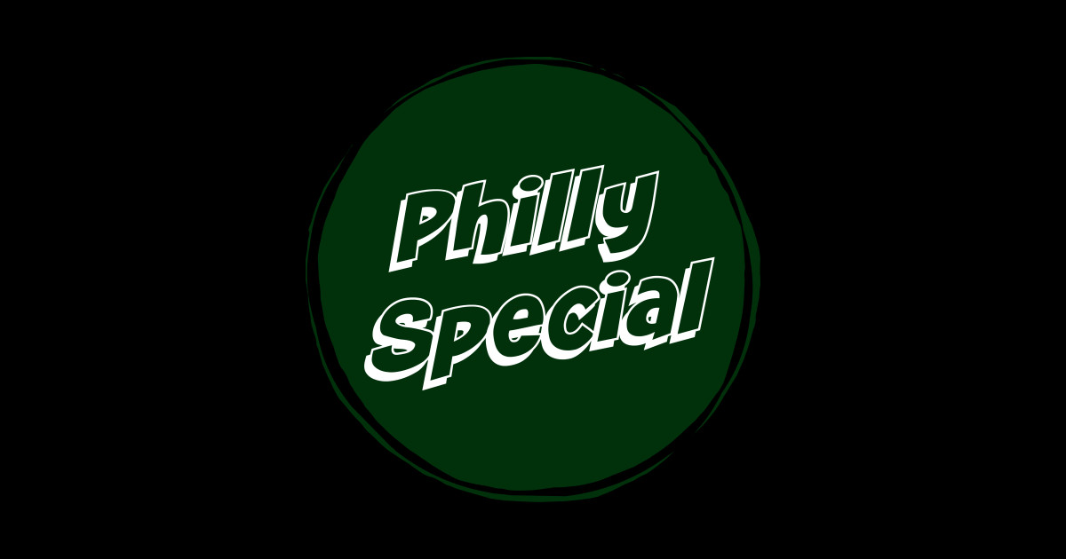 Philly Special - Philadelphia - Sticker | TeePublic