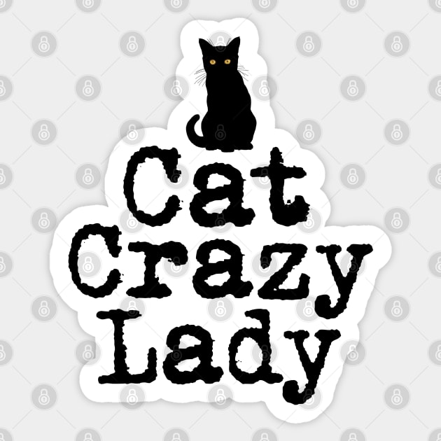 Cat Crazy Lady in Black Cat Silhouette - Crazy Cat Lady - Sticker ...