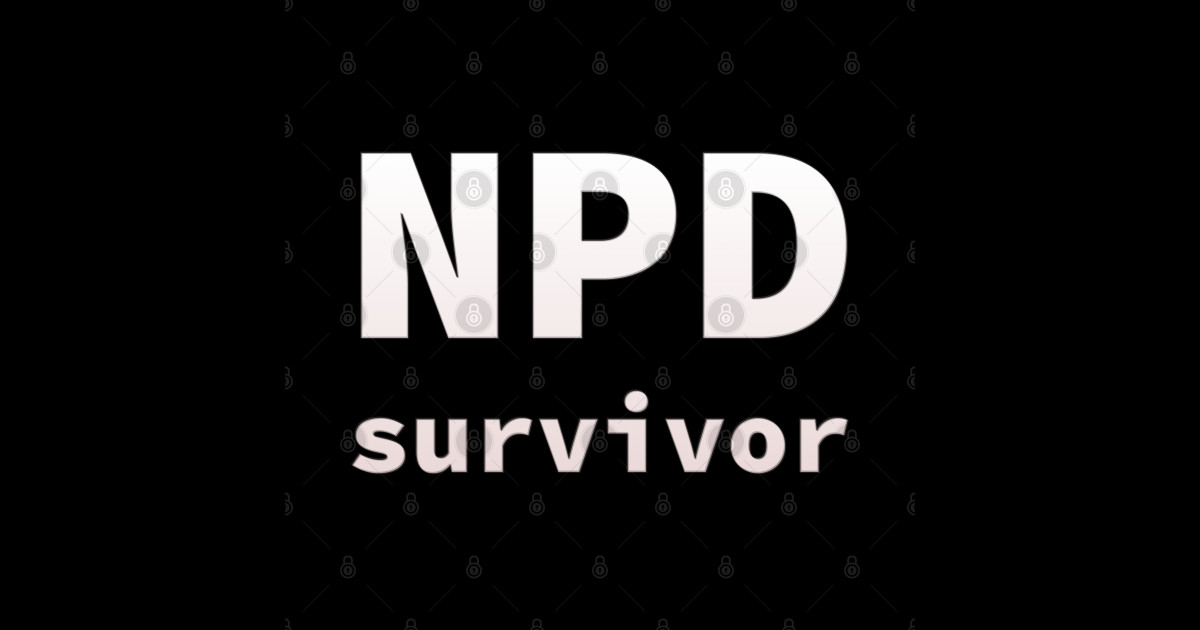 NPD (narcissistic personality disorder) survivor - Npd - Sticker ...