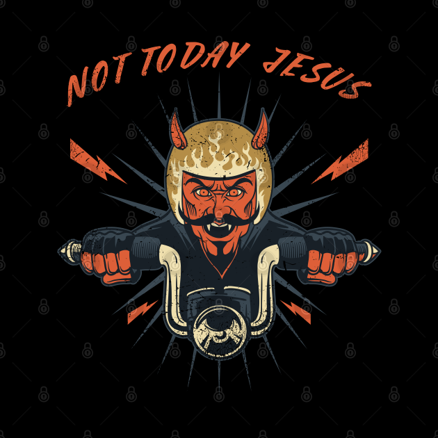 Not Today Jesus Funny Satanic Atheist Black Goth Meme Gift - Not Today ...
