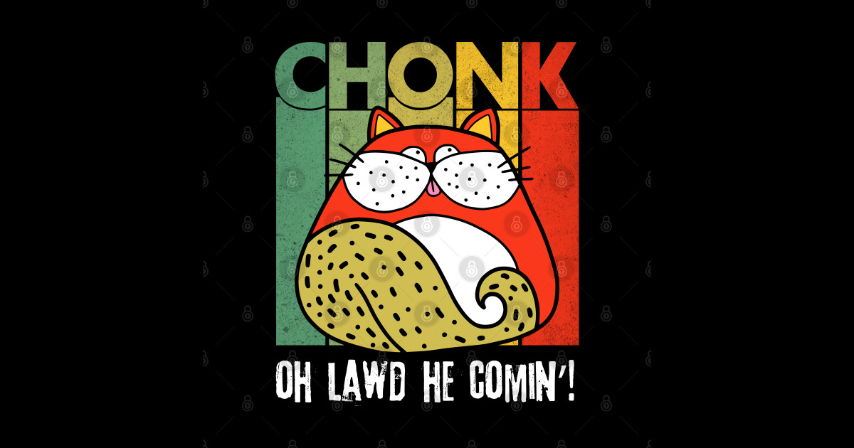 Chonk Scale Fat Cat Meme - Chonk Scale - Sticker | TeePublic