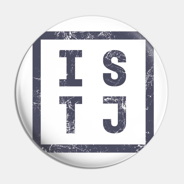 ISTJ Introvert Personality Type - Istj - Pin | TeePublic