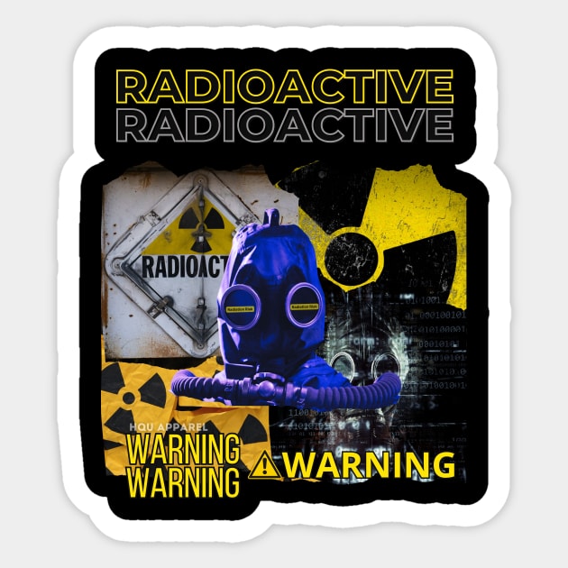 Radioactive Radiation Risk - Radiation - Sticker | TeePublic