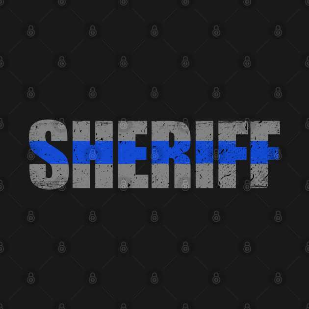 Sheriff Thin Blue Line - Sheriff Gifts - Long Sleeve T-Shirt | TeePublic