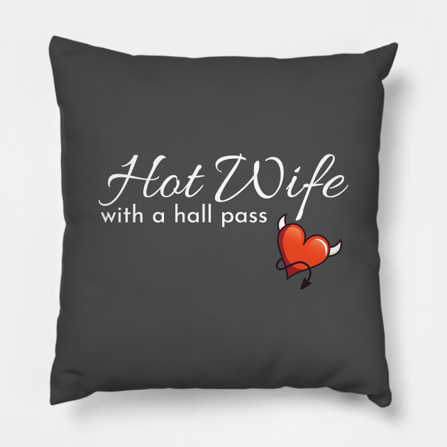 Hotwife T For A Swinger Hot Wife With A Hall Pass T Hall Pass