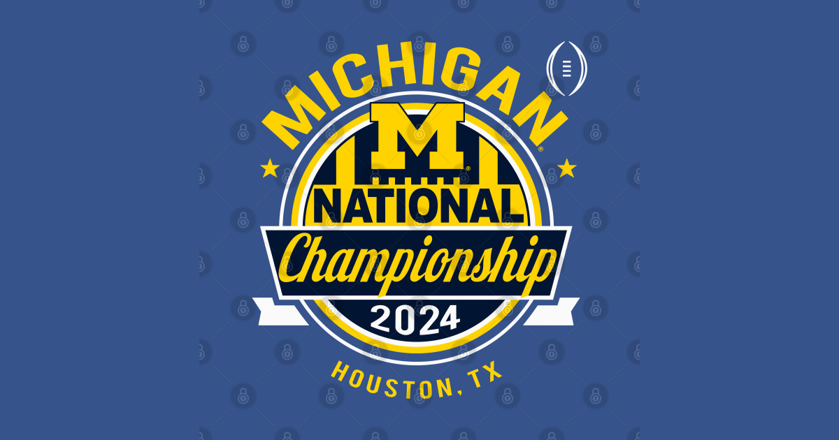 Michigan CFP National Championship 2024 - Michigan Cfp National ...