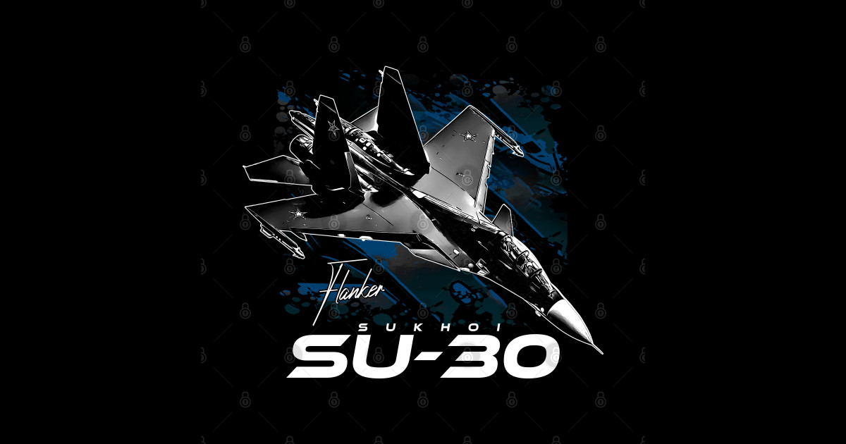 Sukhoi Su-30 Flanker | Air Superiority Fighter Design - Sukhoi Su 30 ...