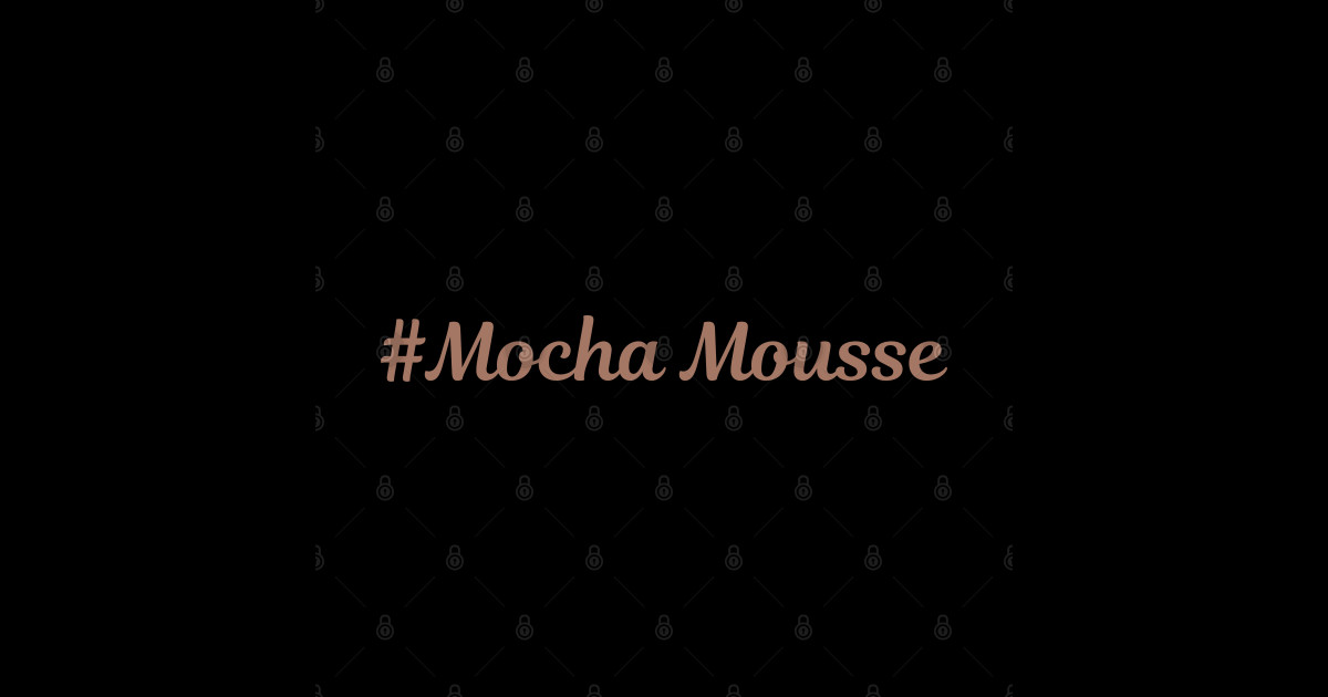Mocha Mousse Pantone Color 2025 - Mocha Mousse - Sticker | TeePublic