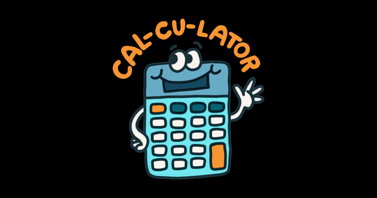 Cal-Cu-Lator - Bad Calculator Accountant Pun - Calculator - Sticker ...