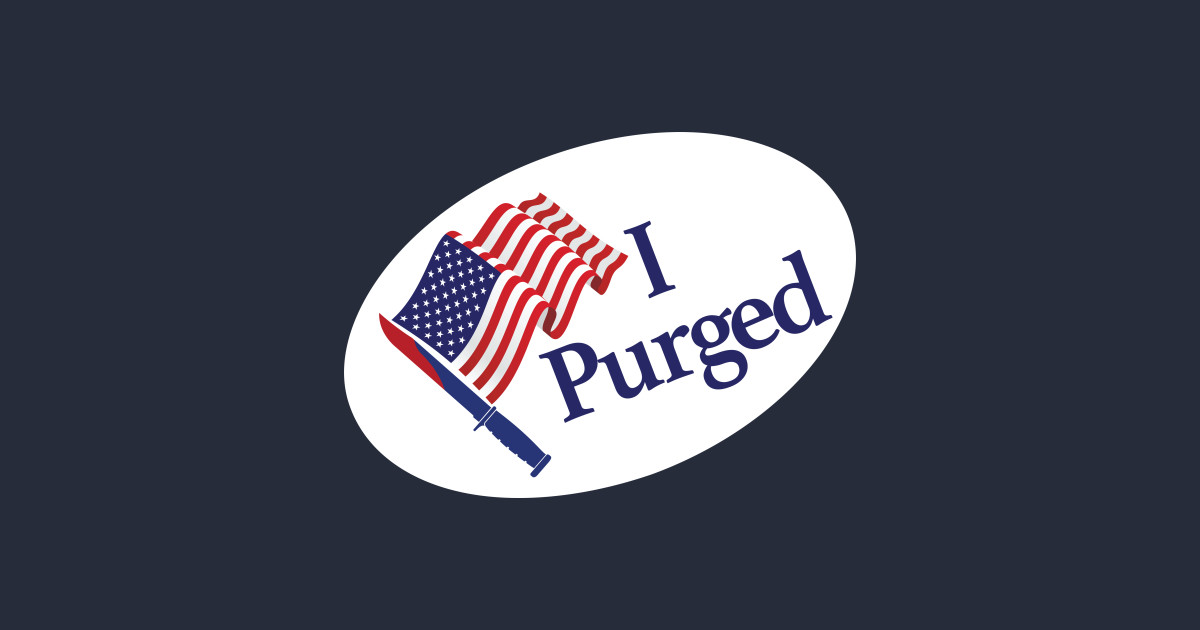 I Purged - America - Sticker | TeePublic