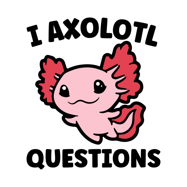 I axolotl questions - axolotl pun - Axolotl Pun - Tapestry | TeePublic