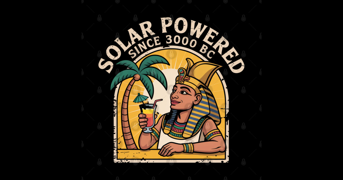 Ra - Solar Powered Since 3000 BC - Egyptian Mythology - Posters and Art ...