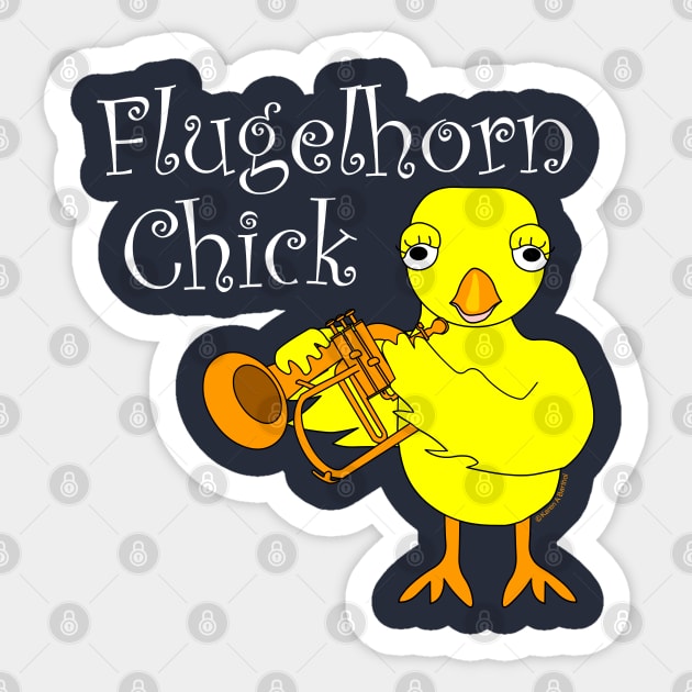 Flugelhorn Chick White Text - Flugelhorn - Sticker | TeePublic