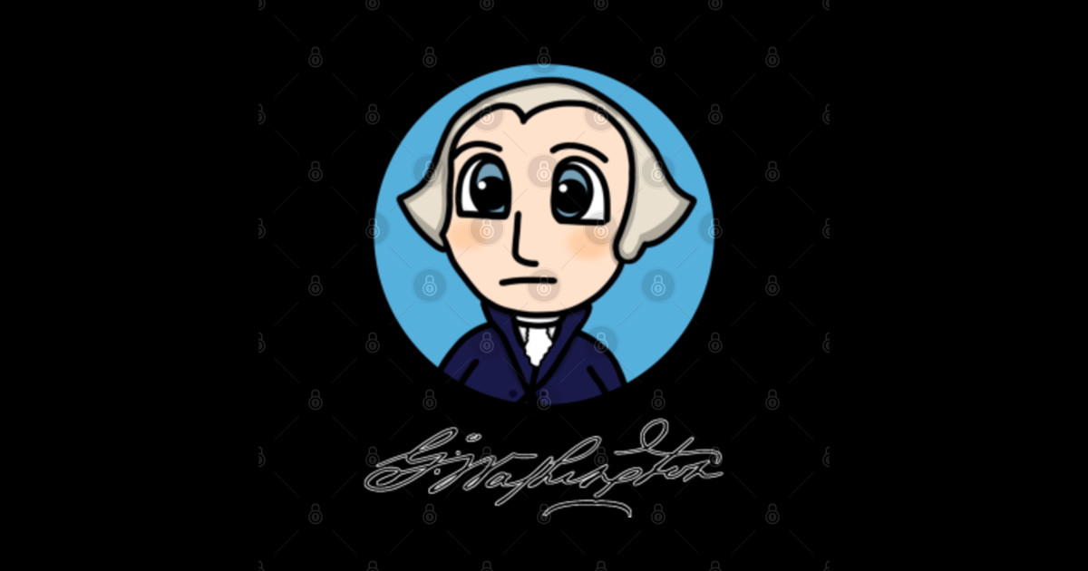 President George Washington Chibi Patriot Portrait - George Washington ...