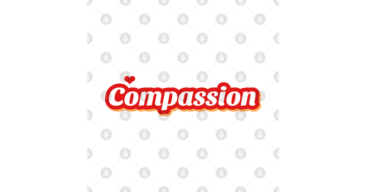 Compassion - Compassion - T-Shirt | TeePublic