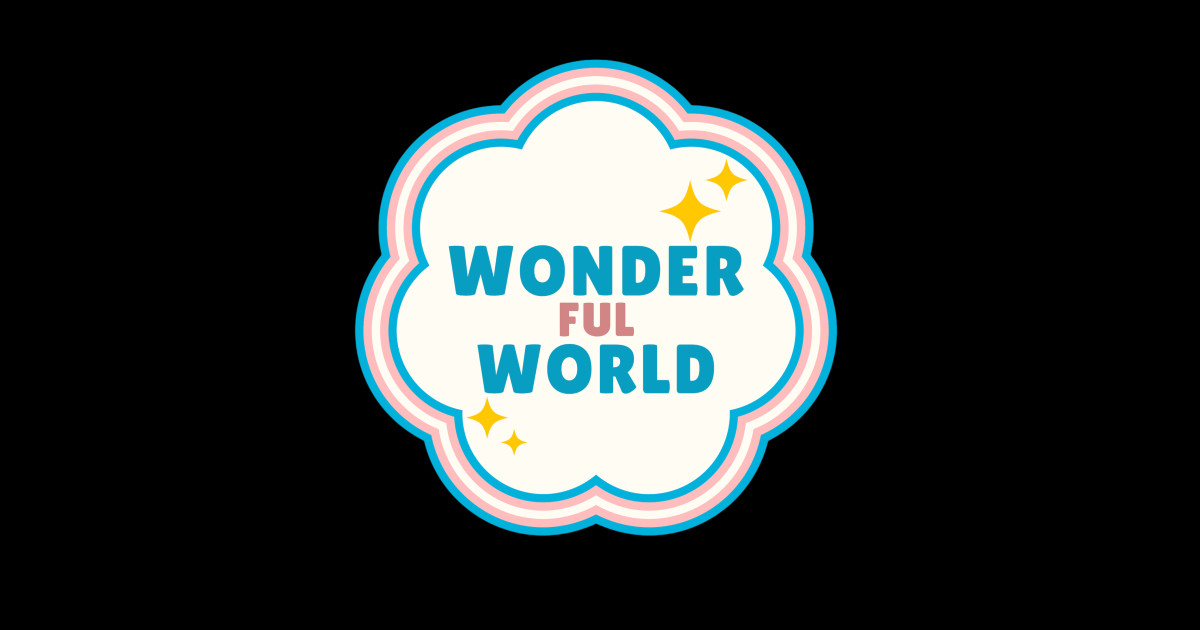 wonderful world - Wonderful - Sticker | TeePublic