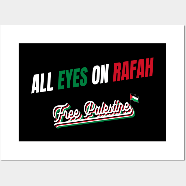 All Eyes on Rafah Free Palestine - All Eyes On Rafah - Posters and Art ...