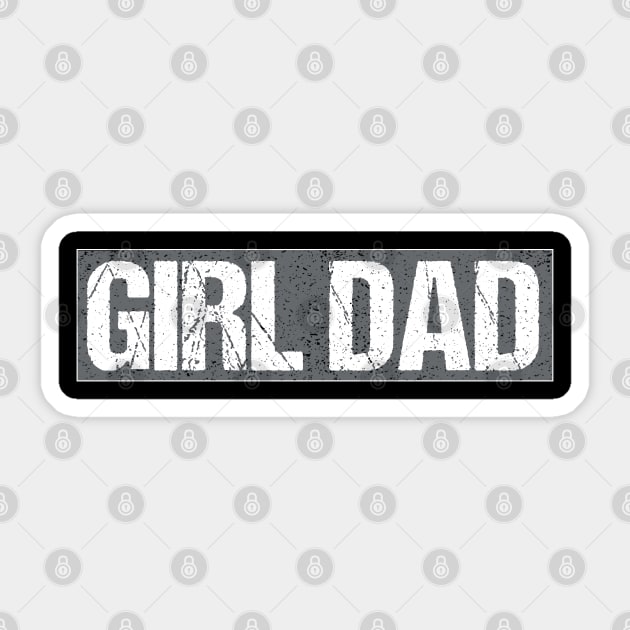 Girl Dad,proud father of daughters Funny Father's day Dad - Girl Dad ...