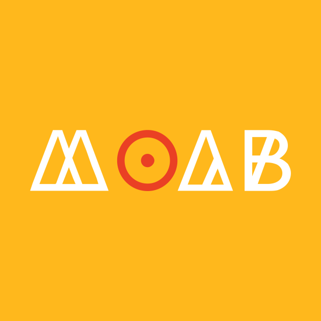 Moab Utah - Moab - T-Shirt | TeePublic