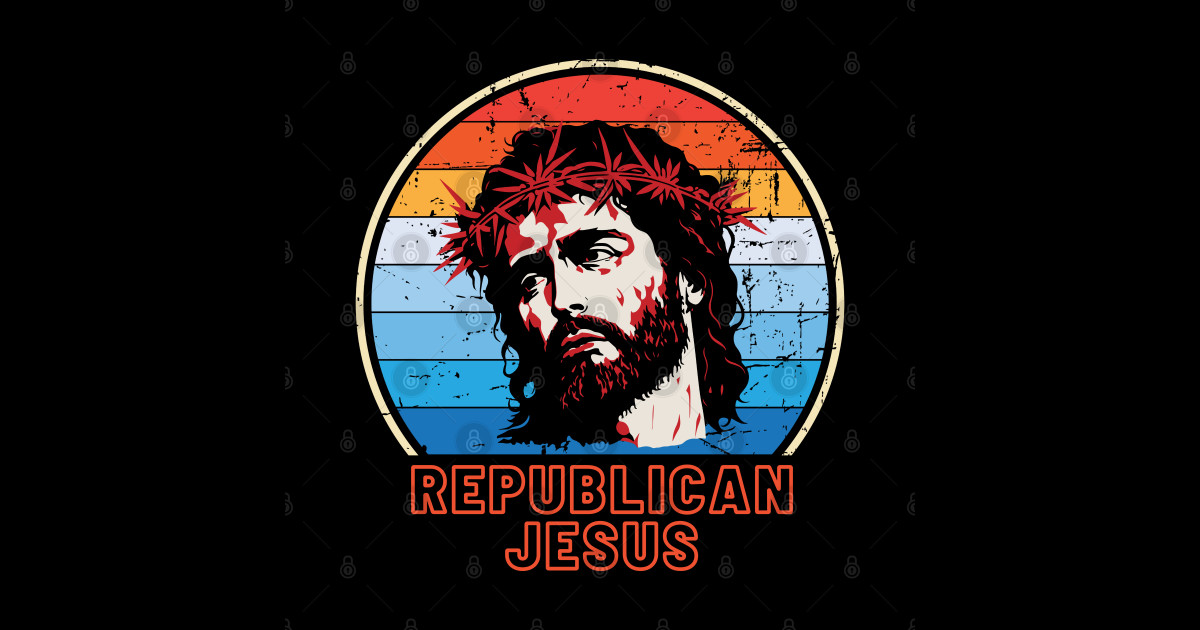 jesus christ - republican jesus - Jesus Christ - Sticker | TeePublic