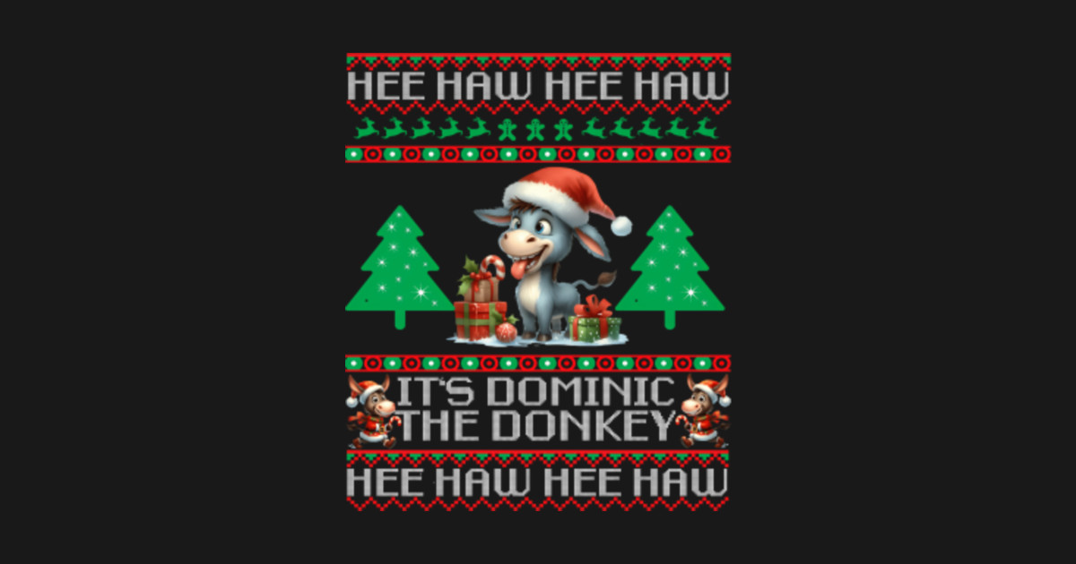 Italian Donkey Dominic The Donkey - Funny Christmas Italian - T-Shirt ...