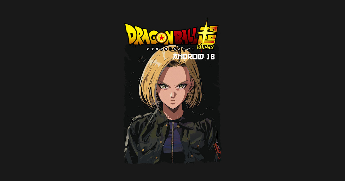 ANDROID 18 FAN ART - Android 18 Fan Art - T-Shirt | TeePublic