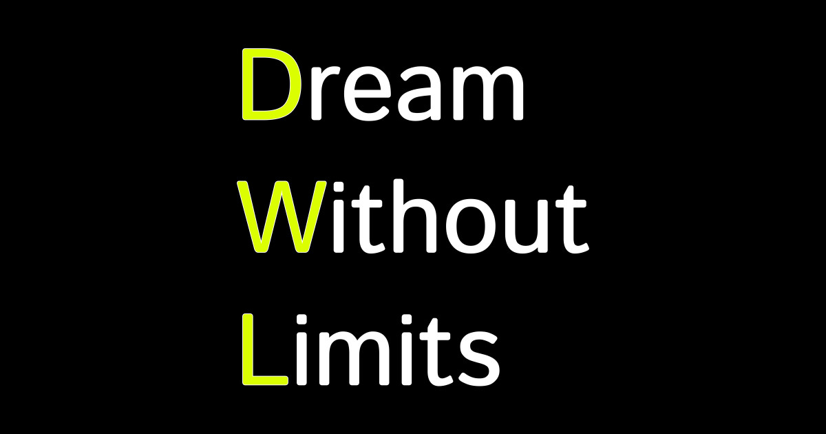 Dream Without Limits Motivation Quotes Design - Motivational Quote ...
