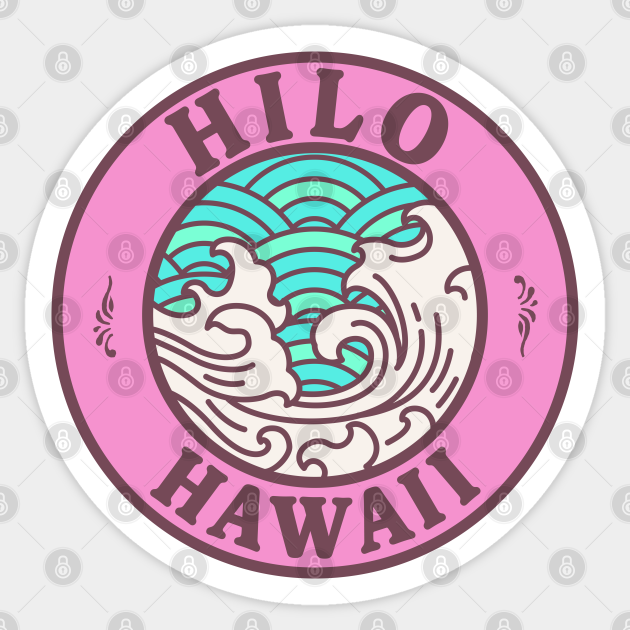 Hilo Hawaii Surf Badge - Hilo - Sticker | TeePublic