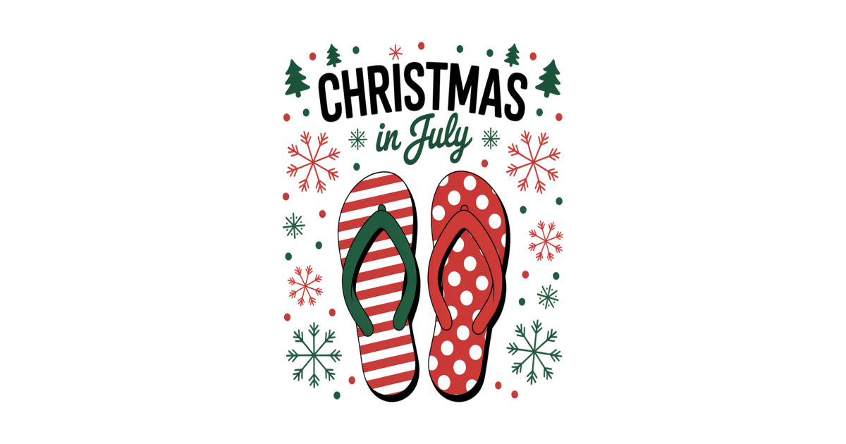 Christmas in July Flip Flops Summer Vacation Beach Lovers - Christmas ...