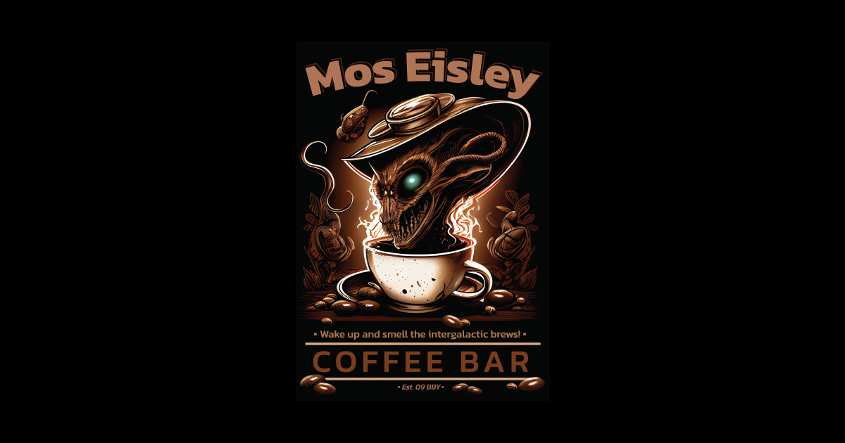 Mos Eisley Coffee Bar - Coffee - Sticker | TeePublic