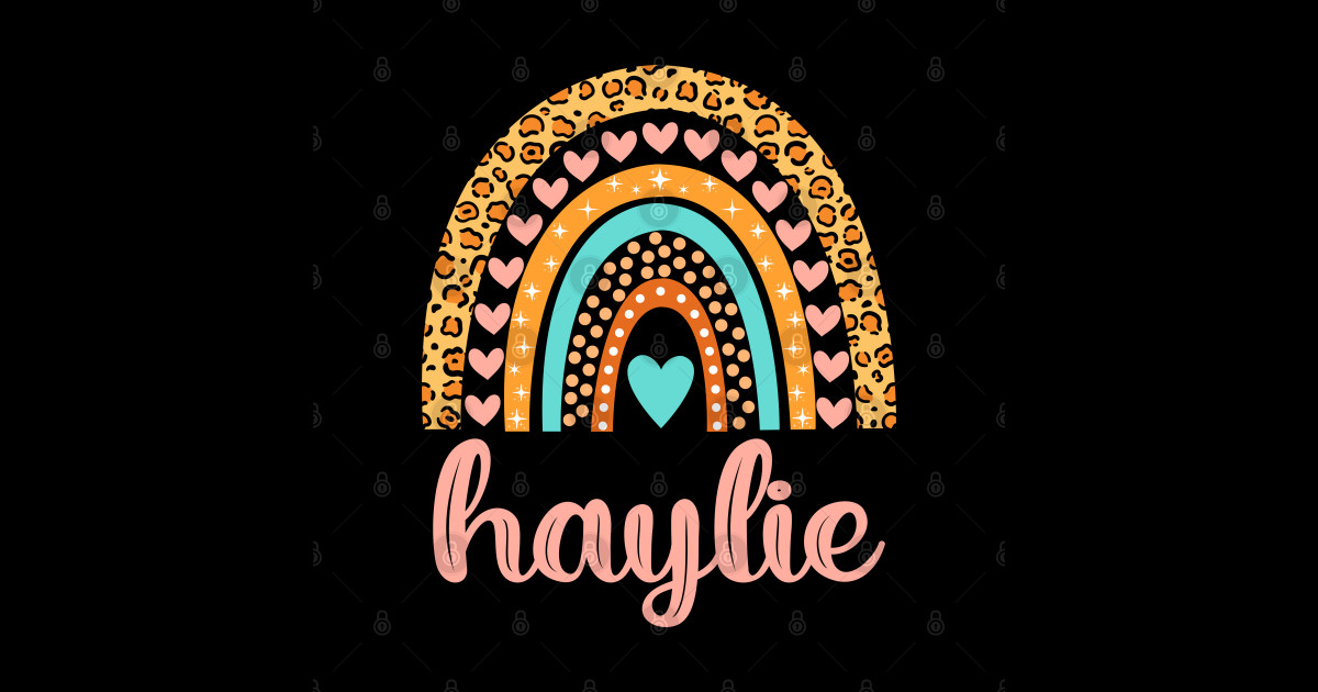 Haylie Name Haylie Birthday Haylie Sticker Teepublic