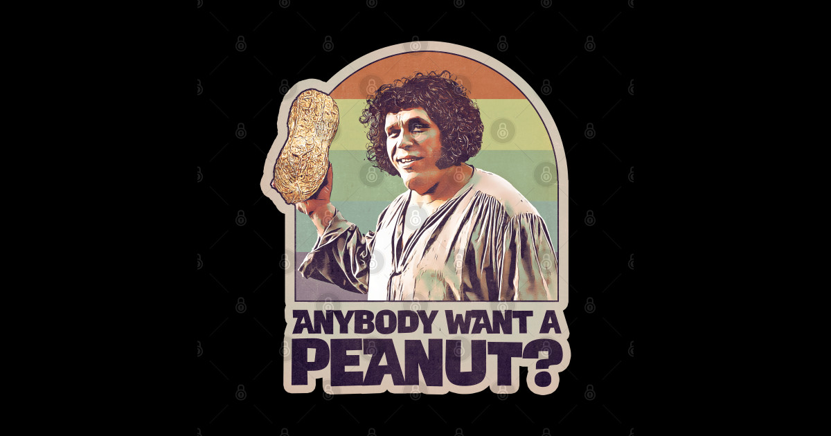 Anybody want a peanut? - The Princess Bride - Sticker | TeePublic