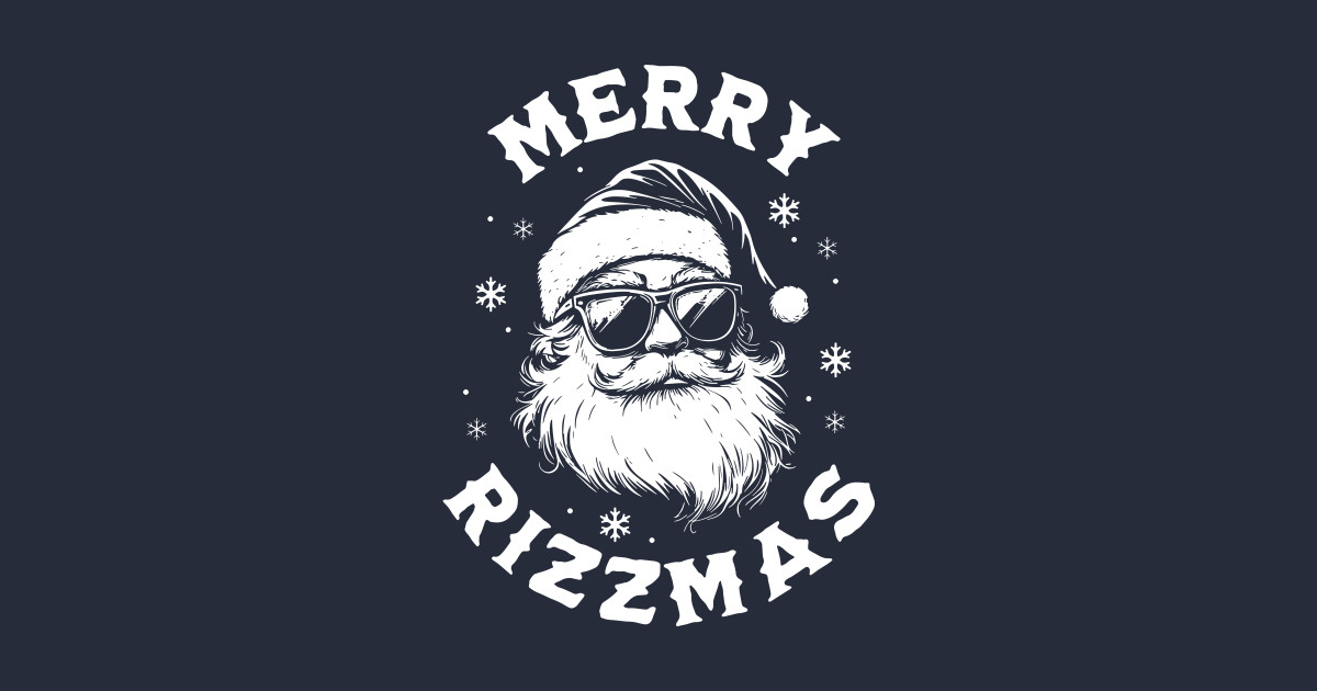 Merry Rizzmas - Merry Rizzmas - T-Shirt | TeePublic
