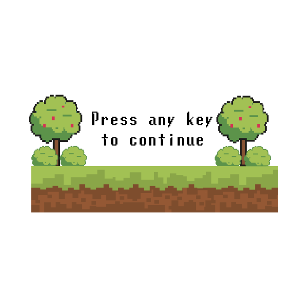 Press Any key to continue - Retro Gaming - T-Shirt | TeePublic