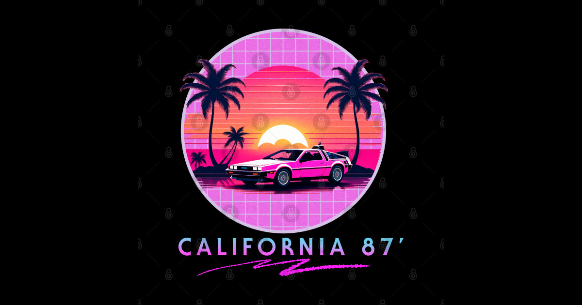 CALIFORNIA 87 80S RETRO STYLE - California - Sticker | TeePublic