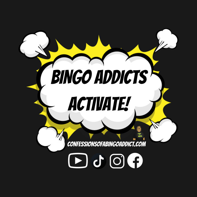 Bingo Addicts Activate - Bingo Addict - T-Shirt sold by Doug Baker ...