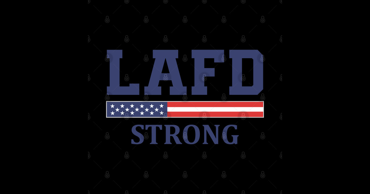 LAFD STRONG - Lafd - Sticker | TeePublic