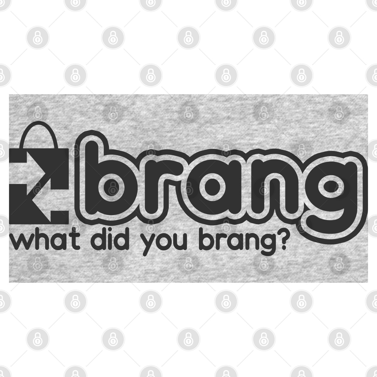 Brang - Brang - T-Shirt | TeePublic