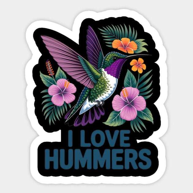 I Love Hummers Hummingbird - I Love Hummers Hummingbird - Sticker ...
