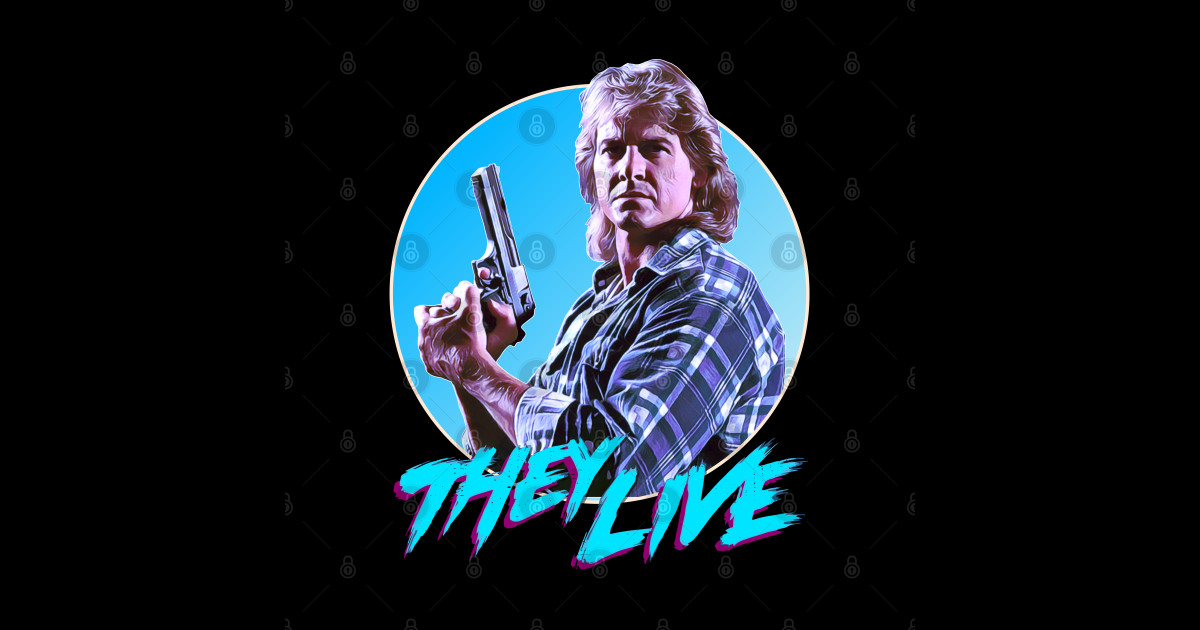 They Live Nada Retro Cult Classic Horror Fan Design - They Live ...