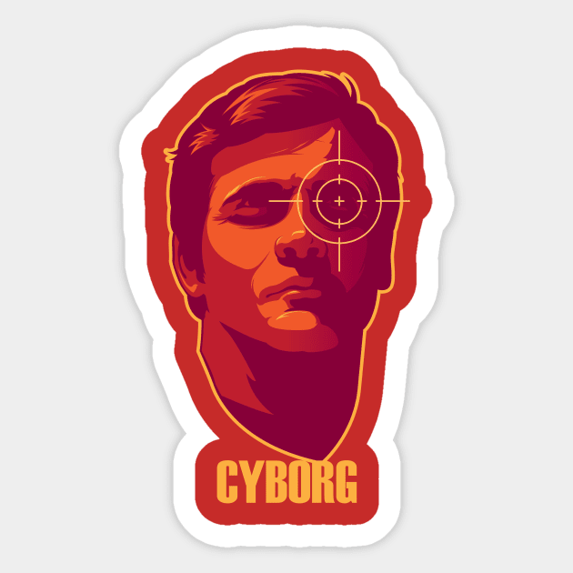 Cyborg - 70s Tv - Sticker | TeePublic