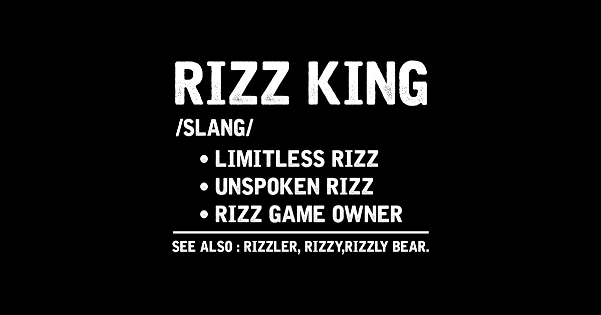 Rizzler Definition The Rizz King Funny Meme - Rizz King - Sticker ...
