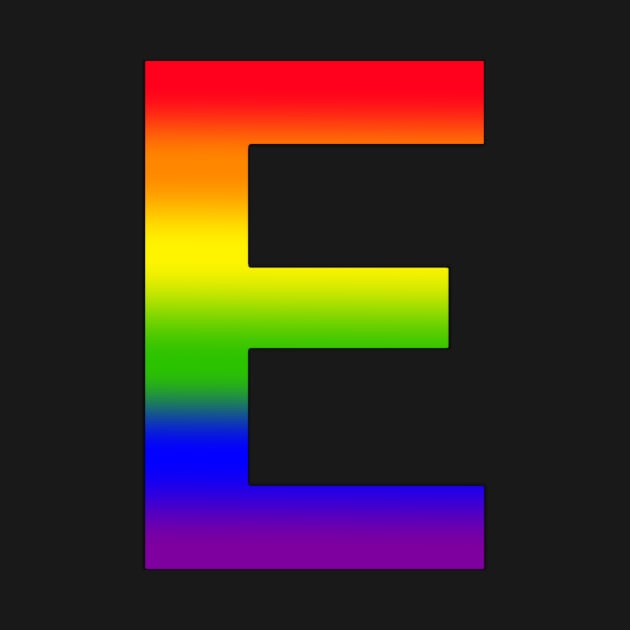 Rainbow Letter E - Rainbow - T-Shirt | TeePublic