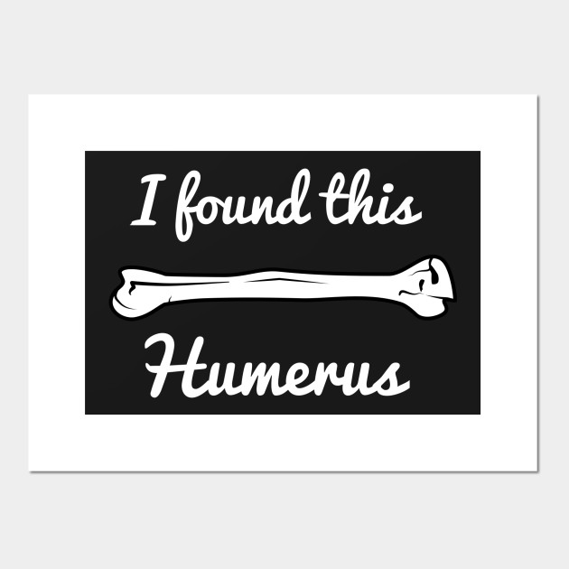 Funny Anatomy Pun T-Shirt - Humor - Posters and Art Prints | TeePublic
