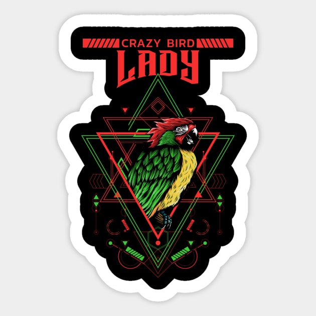 Crazy Bird Lady - Bird - Sticker | TeePublic