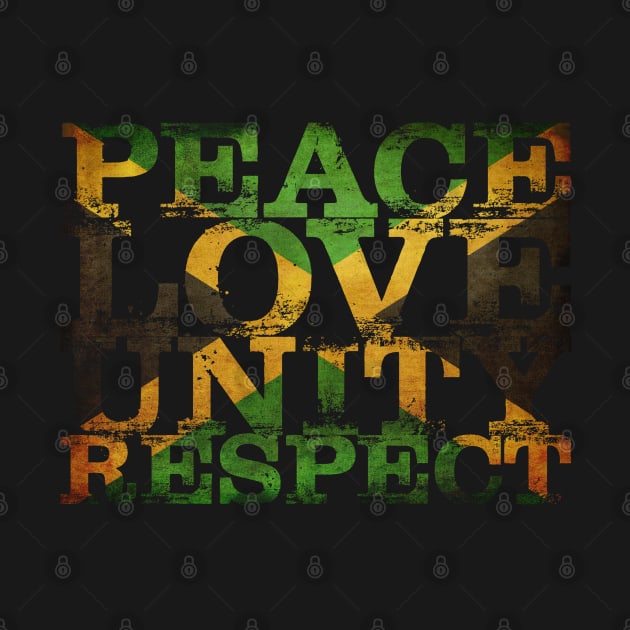 Distressed Peace Love Unity Respect Jamaican Flag Reggae - Reggae - T ...