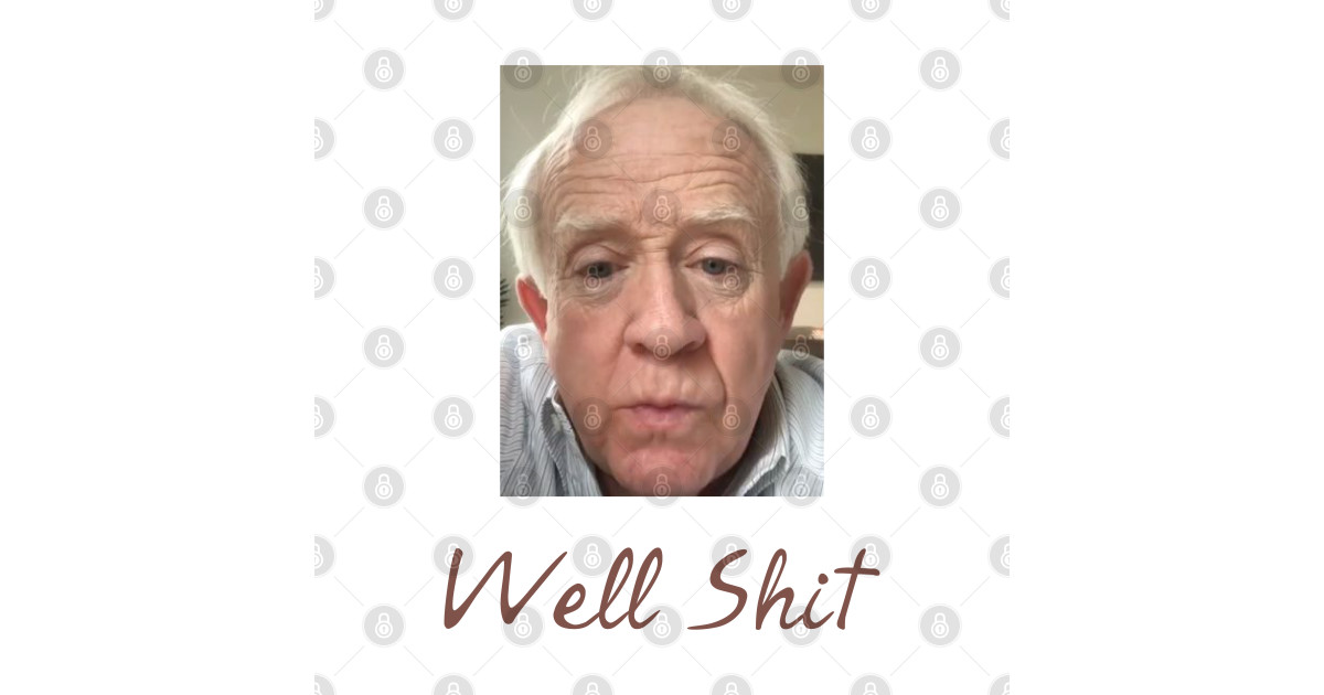 Leslie Jordan Well Shit - Leslie Jordan Well Shit - Long Sleeve T-Shirt ...