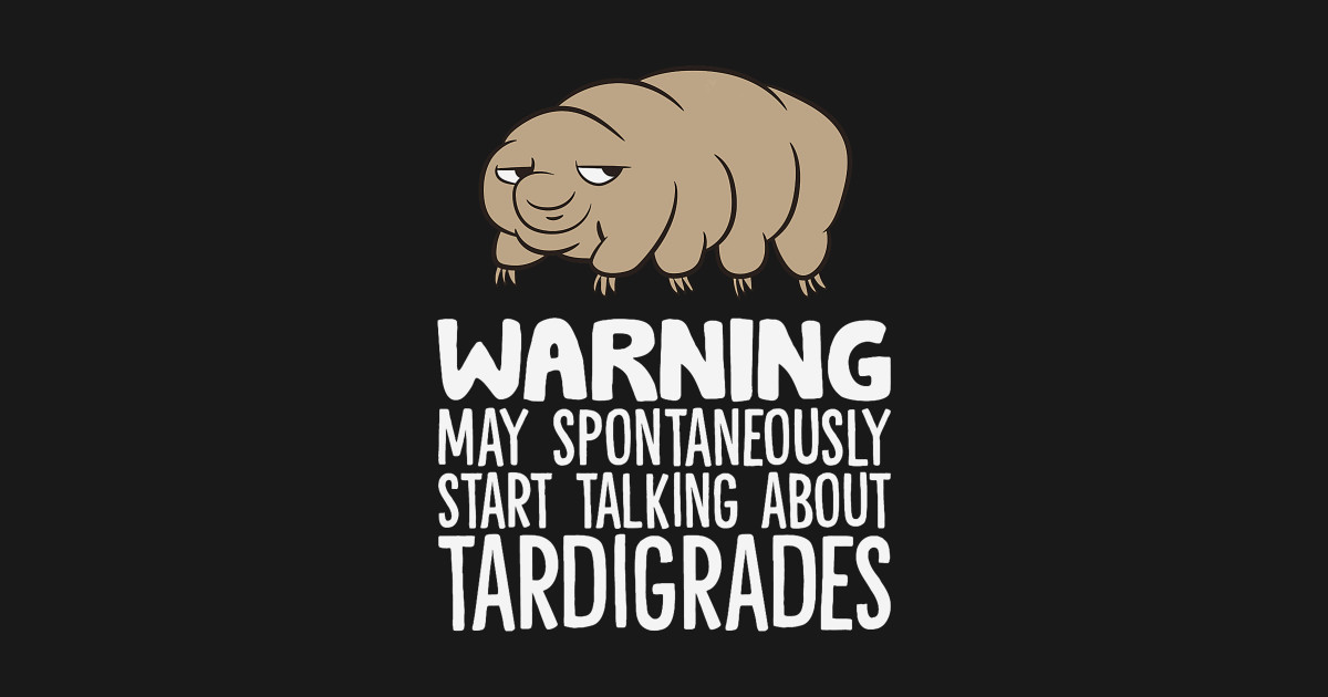 S52 Tardigrade Tardigrades Tardigrada Water Bear Bears Waterbear Moss ...